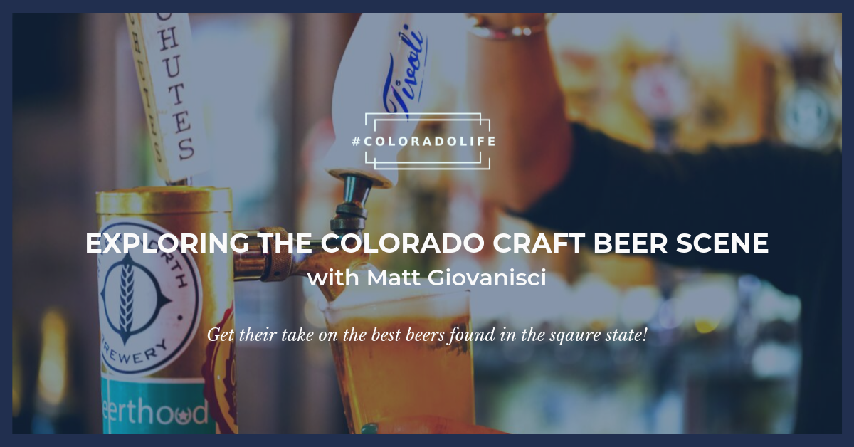 Colorado Craft Beer Guide: 8 Best Local Brews and Top Breweries